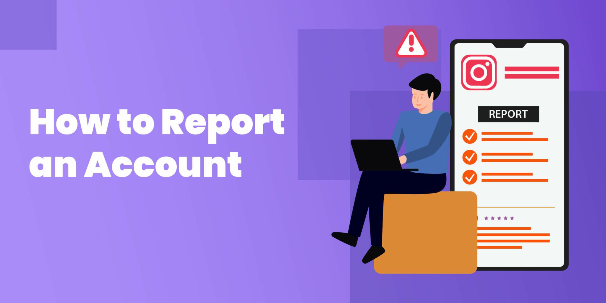 How to Get an Instagram Account Banned: Ultimate Guide - DMCA Authority